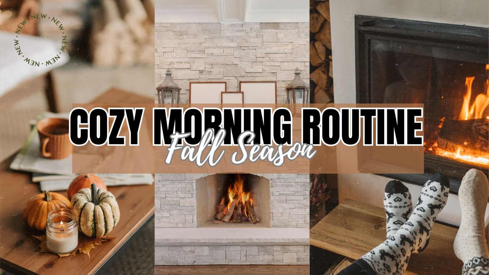 Cozy Fall Morning Routine for A Calming Life - Soft Life Mama