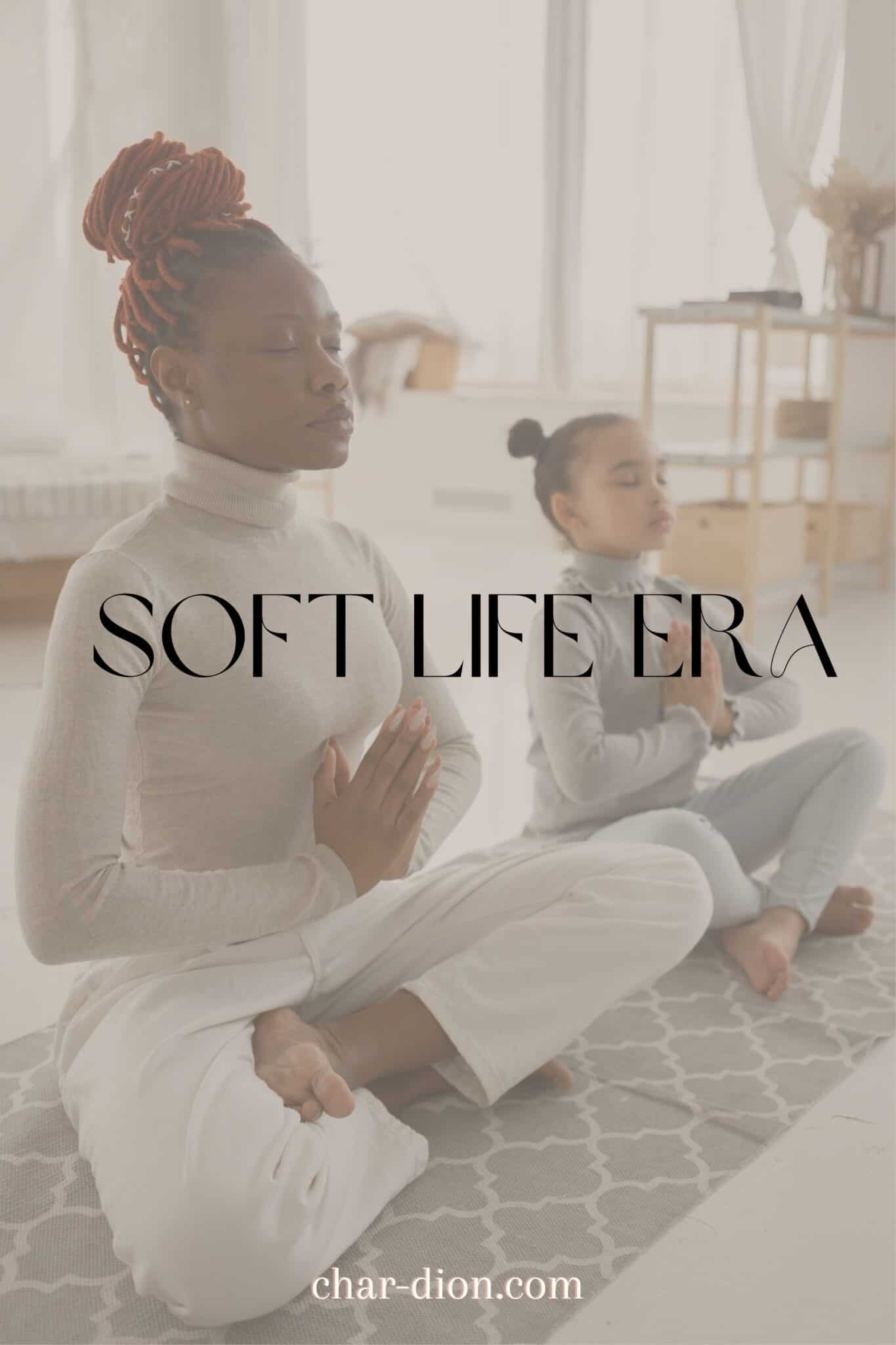 Soft Life Activities To Live Classy In The New Year - Soft Life Mama
