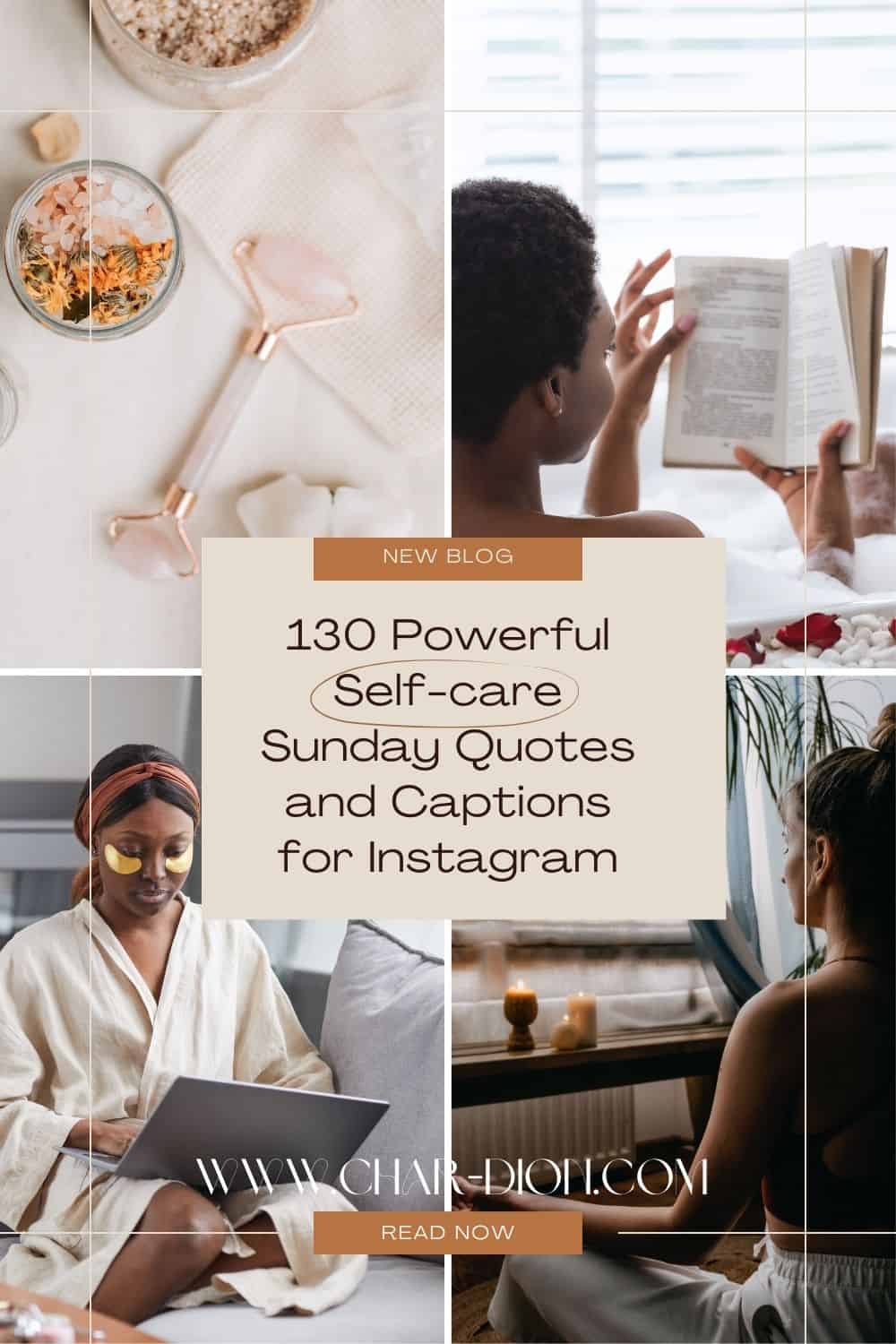 130 Most Powerful Self-Care Sunday Quotes - Soft Life Mama