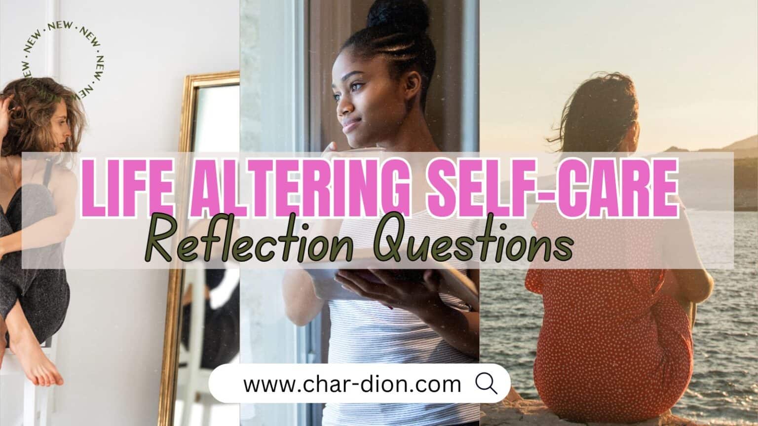 Self Care Reflection Questions To Manifest Your Dream Life - Soft Life Mama