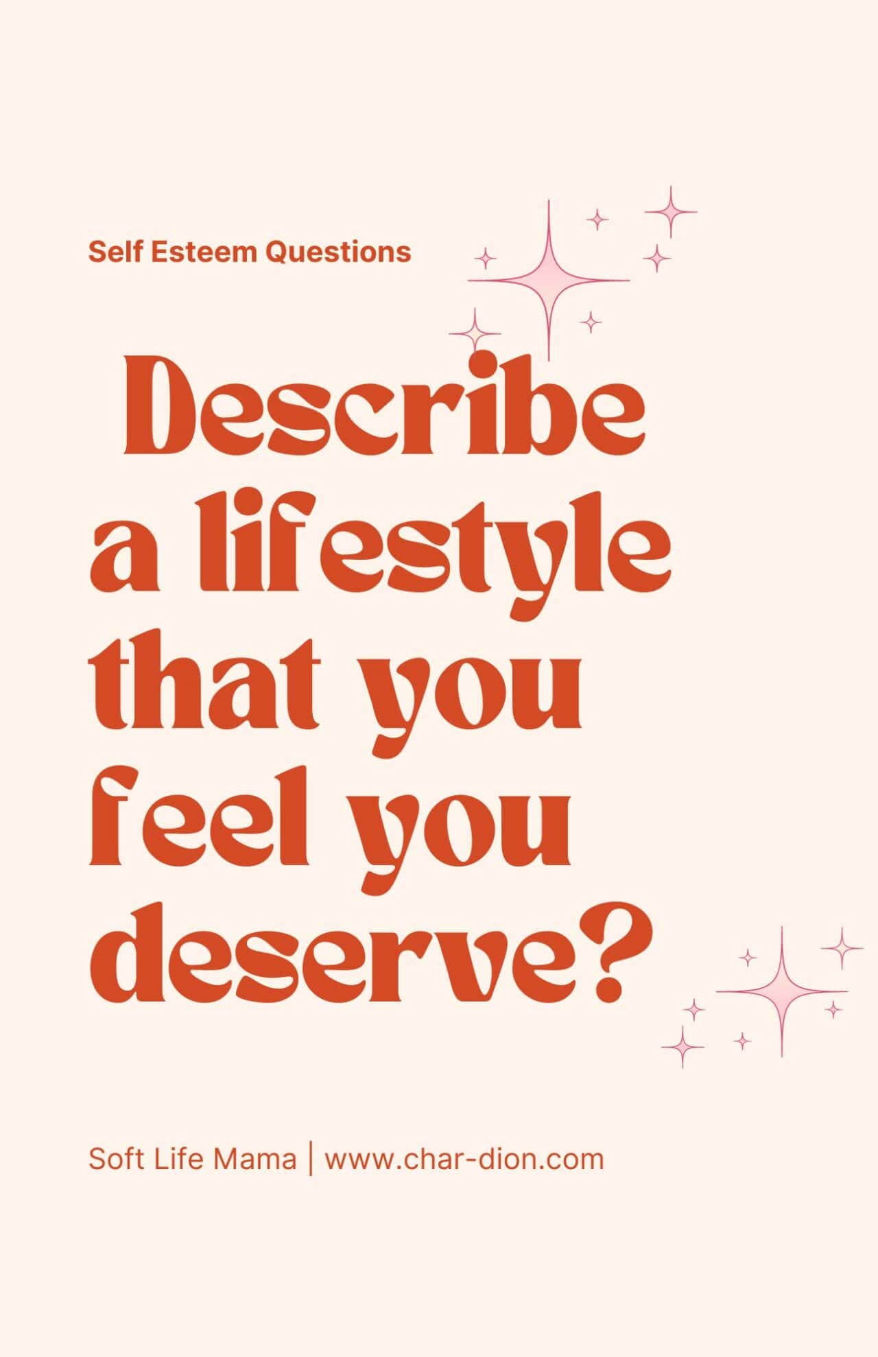 Powerful Self Esteem Questions To Boost Your Confidence - Soft Life Mama