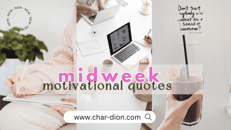 Midweek motivation quotes to upgrade your week - Soft Life Mama